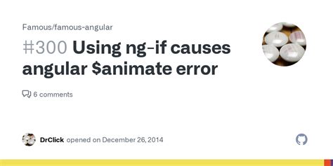 Using Ng If Causes Angular Animate Error Issue Famous Famous Angular GitHub