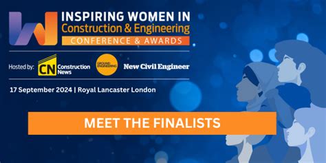 Inspiring Women In Construction And Engineering Awards Shortlist Announced