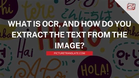 What Is Ocr And How Do You Extract The Text From The Image
