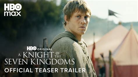 First Teaser Trailer Released For A Knight Of The Seven Kingdoms Set In The Game Of Thrones Universe