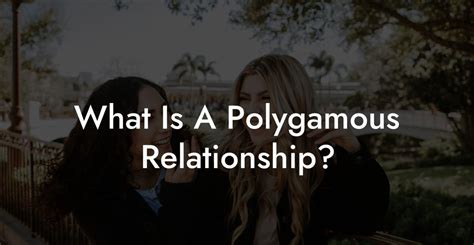 History Of Polygamy The Monogamy Experiment