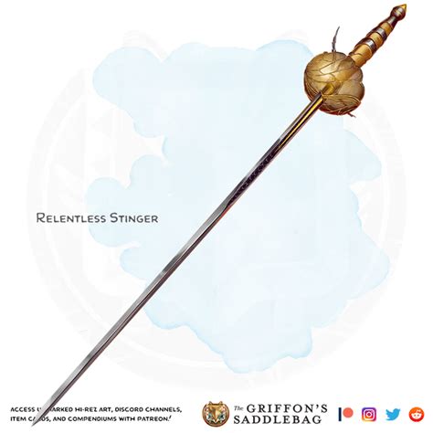 The Griffons Saddlebag Relentless Stinger Weapon Rapier Rthegriffonssaddlebag