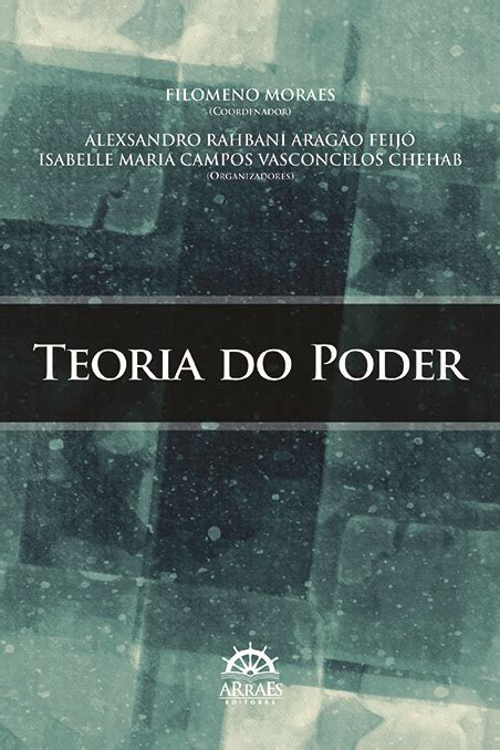 Teoria Do Poder Arraes Editores