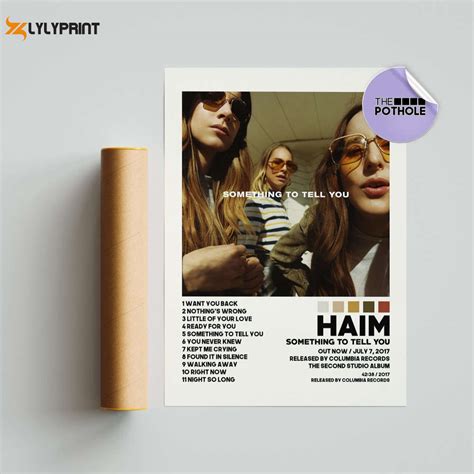 Haim Posters Something To Tell You Poster Haim Women In Music