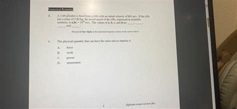 Solved Numerical Respons A 200 G Bullet Is Fired From A