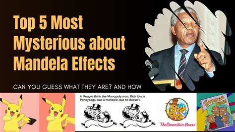 Top 5 Mind Blowing Examples Of The Mandela Effects Success Stories