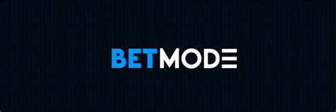 Welcome To Betmode 🎰 Betmode