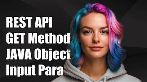 Rest Api Get Method With Input Parameter As Java Object In Body Youtube
