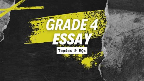 40 Ideas Of Grade 4 Essay Topics Topic Suggestions