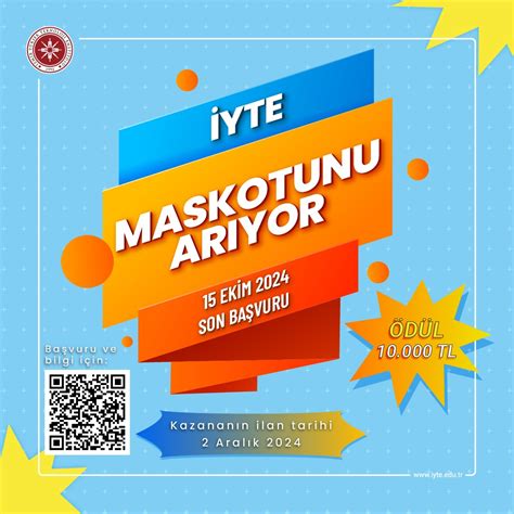İyte Maskot Yarışması Başvuruları Başladı İzmir Yüksek Teknoloji Enstitüsü