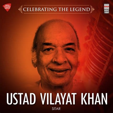 Celebrating The Legend Ustad Vilayat Khan Songs Download Free
