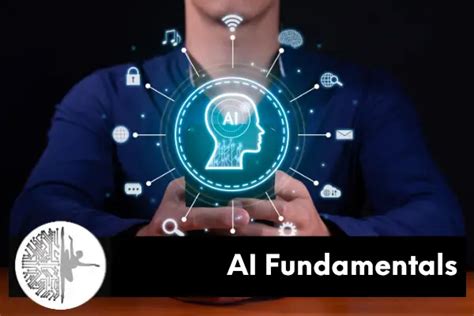 Ai Fundamentals Getting Started With Artificial Intelligence