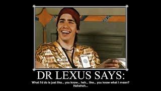 Dr Lexus Quotes