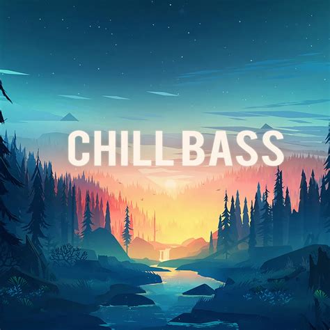 Chill Bass Youtube