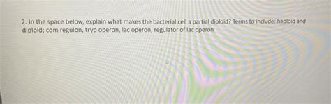 Solved 2 In The Space Below Explain What Makes The