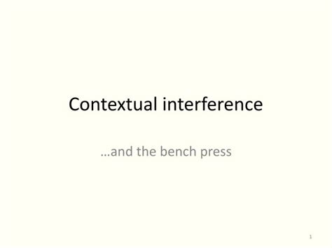 Ppt Contextual Interference Powerpoint Presentation Free Download