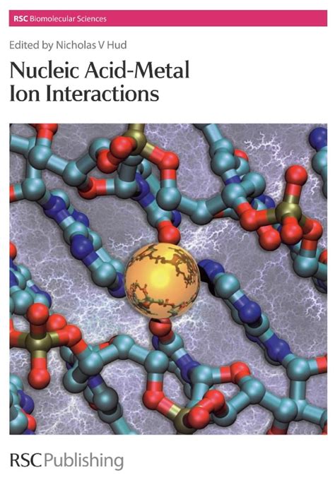 Sequence Specific Dna Metal Ion Interactions Rsc Book Chapter 2009