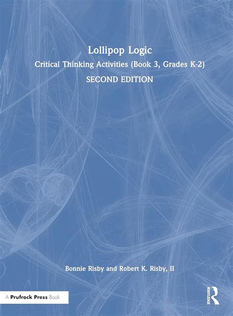 Lollipop Logic Critical Thinking Activities Book 3