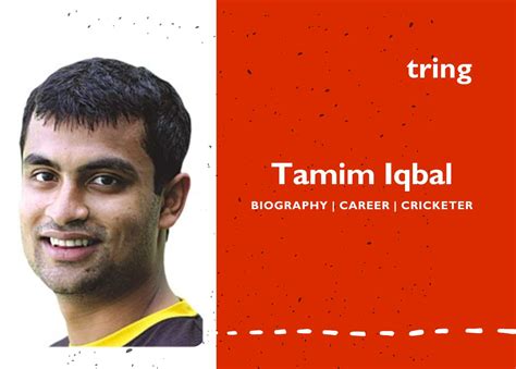 Tamim Iqbal Career Cricketer Captaincy Age Marriage Wife