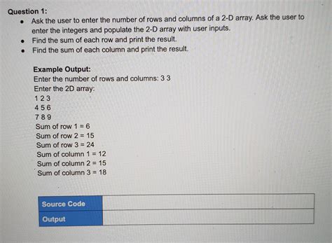 Solved Question Ask The User To Enter The Number Of Rows Chegg