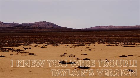 Taylor Swift I Knew You Were Trouble Taylors Version Lyric Video