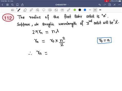 Solved If The Radius Of The First Bohr Orbit Is A Then De Broglie