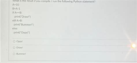 Solved What Is The Result If You Compile Run The Chegg