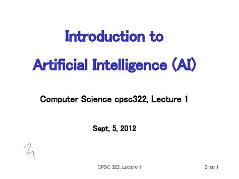 Introduction To Artificial Intelligence AI Computer Science Cpsc