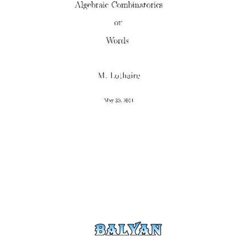 خرید و قیمت دانلود کتاب Algebraic Combinatorics On Words ترب