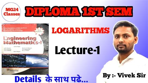 logarithms lecture 01 diploma 1st semester maths by vivek sir