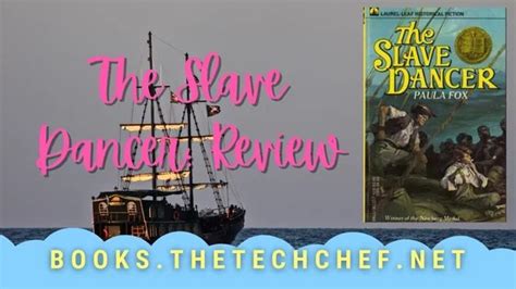 The Slave Dancer Review Book Reviews