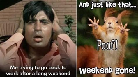Its Monday After Long Weekend These Hilarious Monday Memes Funny