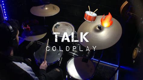 Coldplay Talk Drum Cover Youtube