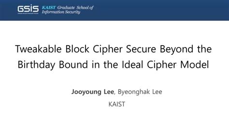 Ppt Tweakable Block Cipher Secure Beyond The Birthday Bound In The Ideal Powerpoint