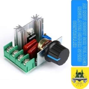 TechSupreme AC V W SCR Voltage Regulator Dimmer Speed Controller Electronic Components