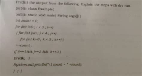 Predict The Output From The Following Explain The Steps With Dry Run Pu