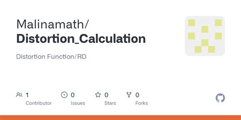 Github Malinamathdistortioncalculation Distortion Functionrd