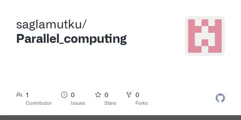 Github Saglamutkuparallelcomputing