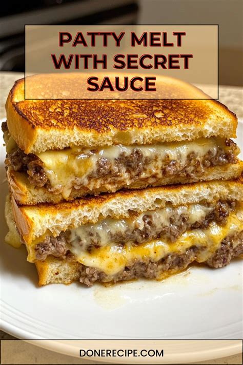Patty Melt With Secret Sauce Recipe Patty Melt Recipe Melt Recipe
