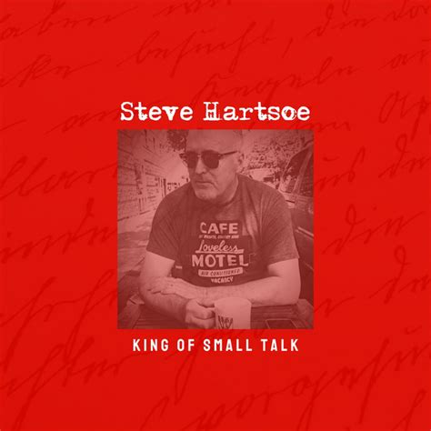 Steve Hartsoe Songs Events And Music Stats