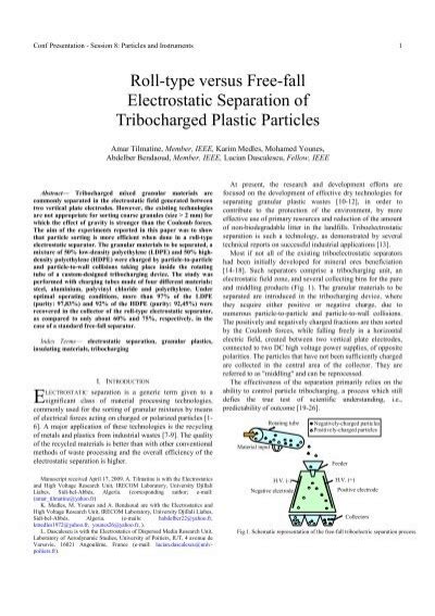 Roll Type Versus Free Fall Electrostatic Separation Of Tribocharged