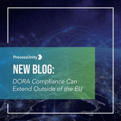 Dora Tprm Regulatorycompliance Operationalresilience Processunity