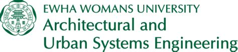 Ewha Womans University Architectural And Urban Systems Engineering