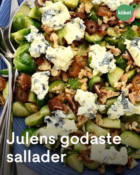 Sallader Till Julbordet Middagsrecept Recept Nyttig Mat Hälsosamma Middagsrecept