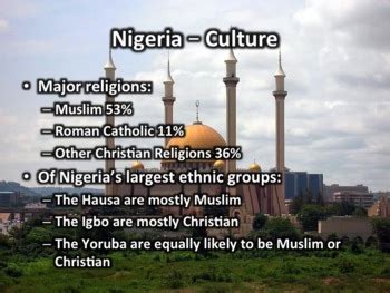 Nigeria Presentation Geography History Government Culture And More