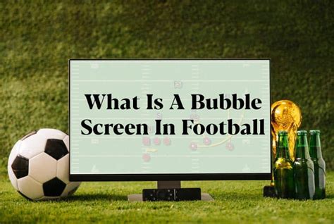 What Is A Bubble Screen In Football