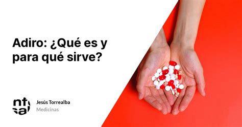 Adiro ¿qué Es Y Para Qué Sirve Tuinfosalud