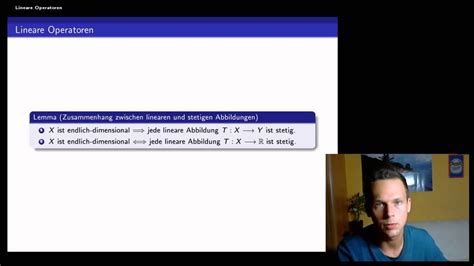 Funktionalanalysis 61 Lineare Operatoren Youtube