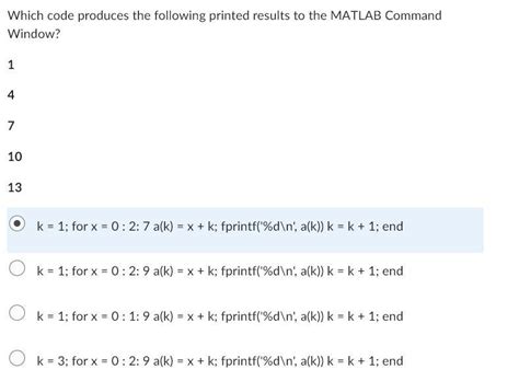 Solved Which Code Produces The Following Printed Results To