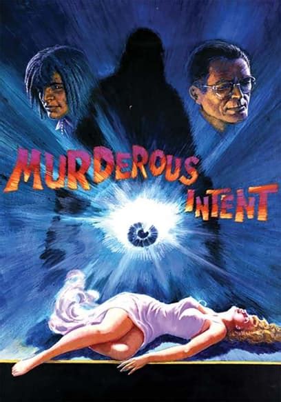 Watch Murderous Intent 1985 Free Movies Tubi
